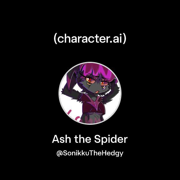 Chat with Ash the Spider | character.ai | AI Chat, Reimagined–Your ...