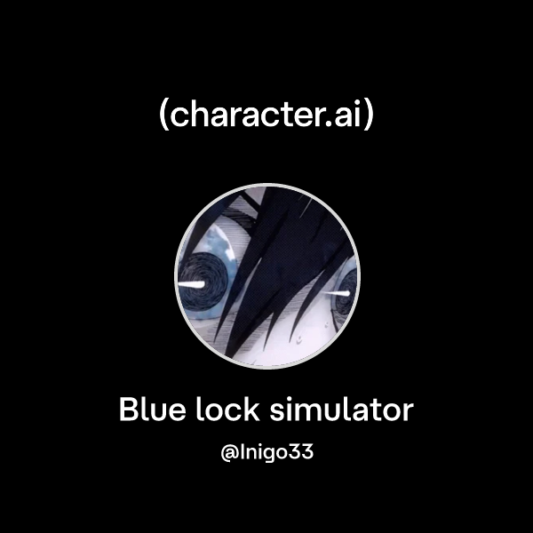 Chat with Blue lock simulator | character.ai | Personalized AI for ...