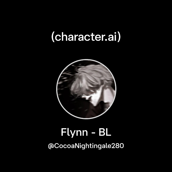 Chat with Flynn - BL | character.ai | Personalized AI for every moment of your day