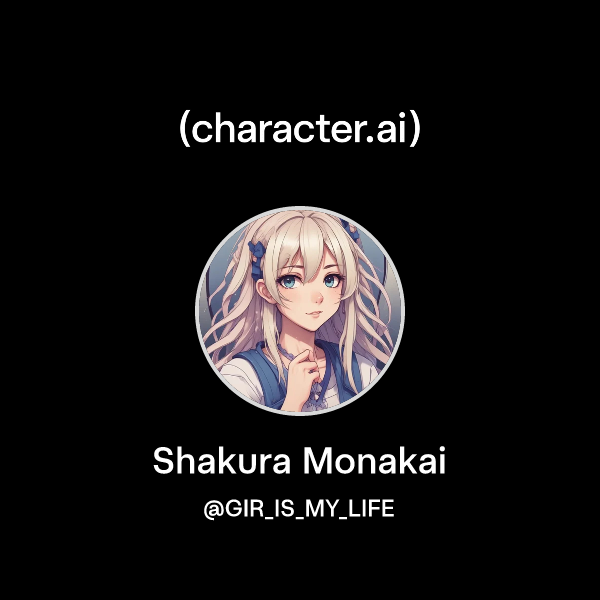 Chat with Shakura Monakai | character.ai | Personalized AI for every ...