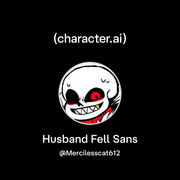 Chat with Husband Fell Sans | character.ai | AI Chat, Reimagined–Your ...