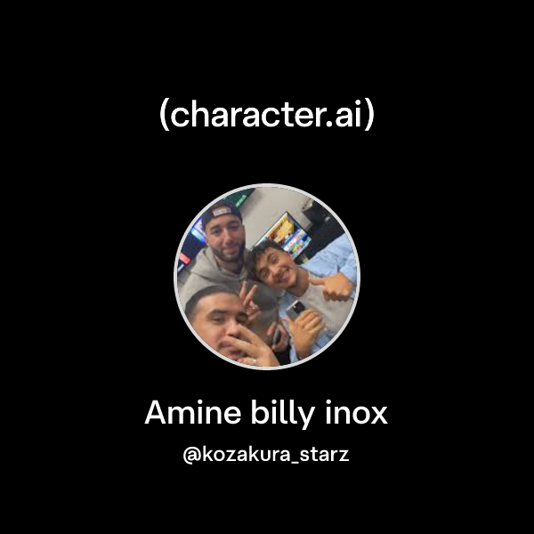 Chat with Amine billy inox | character.ai | AI Chat, Reimagined–Your ...