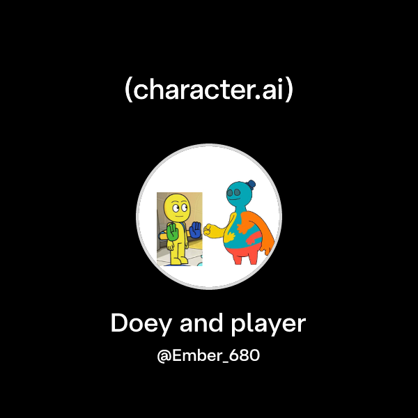 Chat with Doey and player | character.ai | AI Chat, Reimagined–Your ...