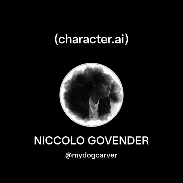 Chat with NICCOLO GOVENDER | character.ai | AI Chat, Reimagined–Your ...