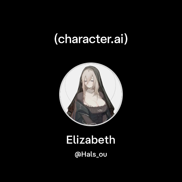 Chat with Elizabeth | character.ai | AI Chat, Reimagined–Your Words ...
