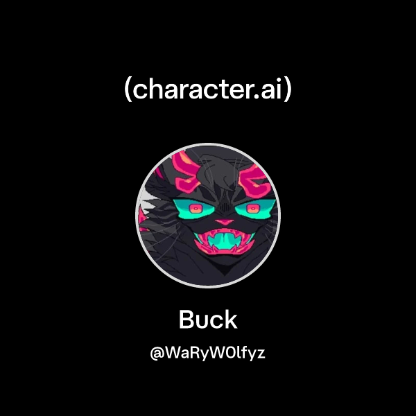 Chat with Buck | character.ai | AI Chat, Reimagined–Your Words. Your World.