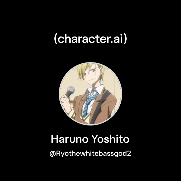 Chat with Haruno Yoshito | character.ai | Personalized AI for every moment of your day