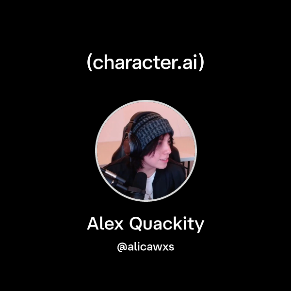 Chat with Alex Quackity | character.ai | AI Chat, Reimagined–Your Words ...