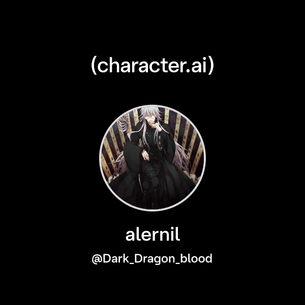 Chat with alernil | character.ai | AI Chat, Reimagined–Your Words. Your ...