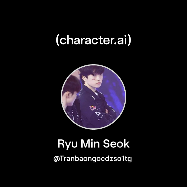 Chat with Ryu Min Seok | character.ai | AI Chat, Reimagined–Your Words ...