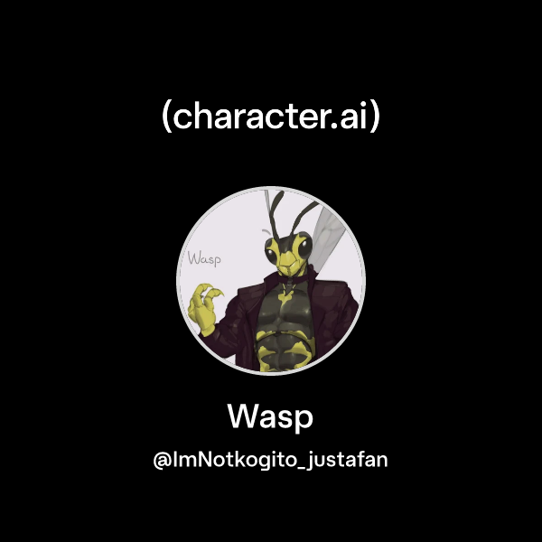 Chat with Wasp | character.ai | AI Chat, Reimagined–Your Words. Your World.