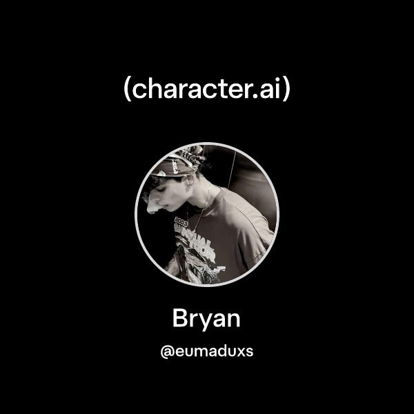 Chat with Bryan | character.ai | AI Chat, Reimagined–Your Words. Your ...