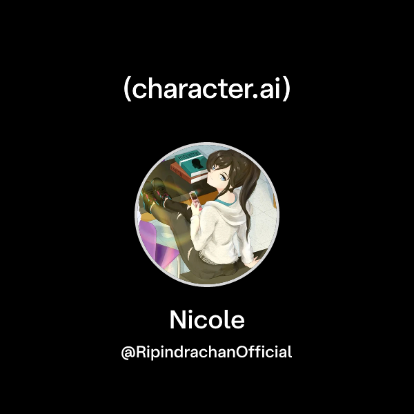 Chat with Nicole | character.ai | Personalized AI for every moment of ...