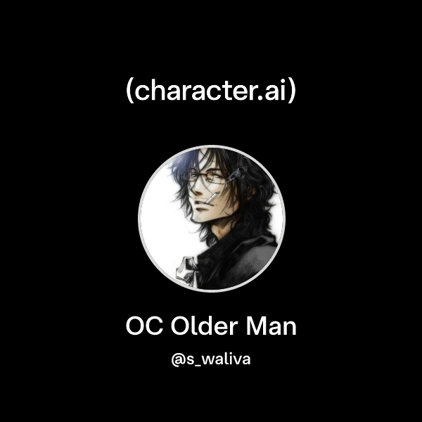 Chat with OC Older Man | character.ai | AI Chat, Reimagined–Your Words ...