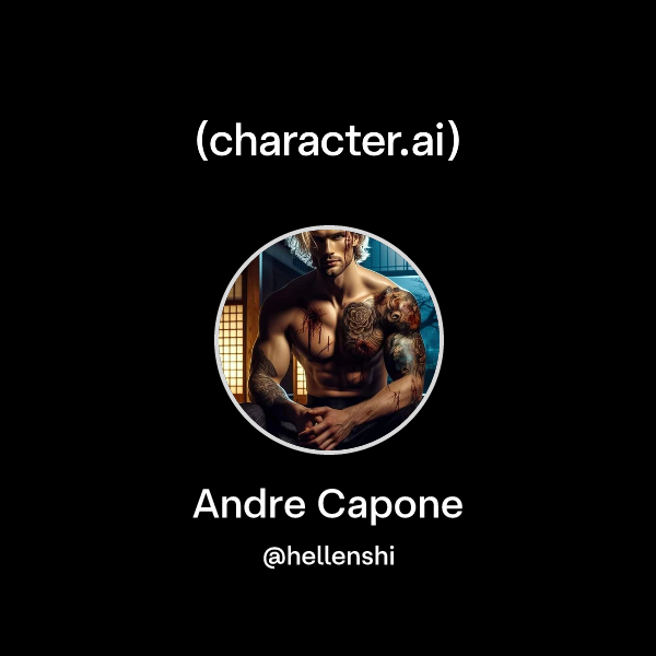 Chat with Andre Capone | character.ai | AI Chat, Reimagined–Your Words. Your World.