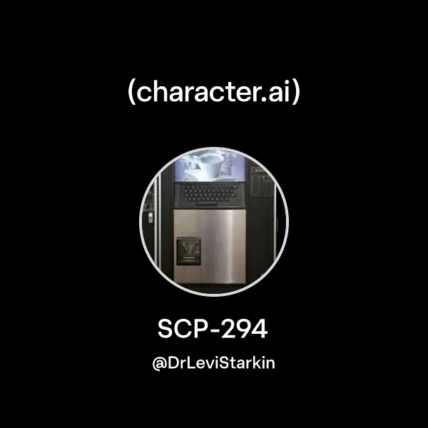 Chat with SCP-294 | character.ai | AI Chat, Reimagined–Your Words. Your ...