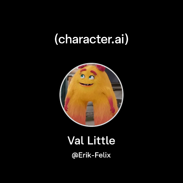 Chat with Val Little | character.ai | AI Chat, Reimagined–Your Words ...
