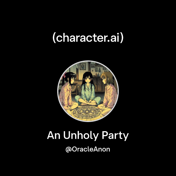 Chat with An Unholy Party | character.ai | AI Chat, Reimagined–Your ...