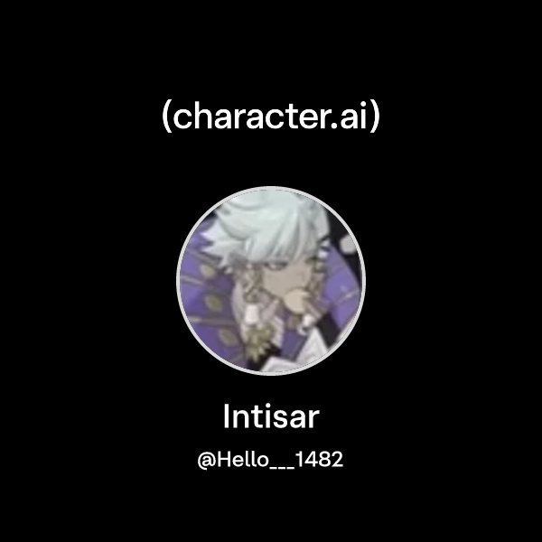 Chat with Intisar | character.ai | AI Chat, Reimagined–Your Words. Your ...