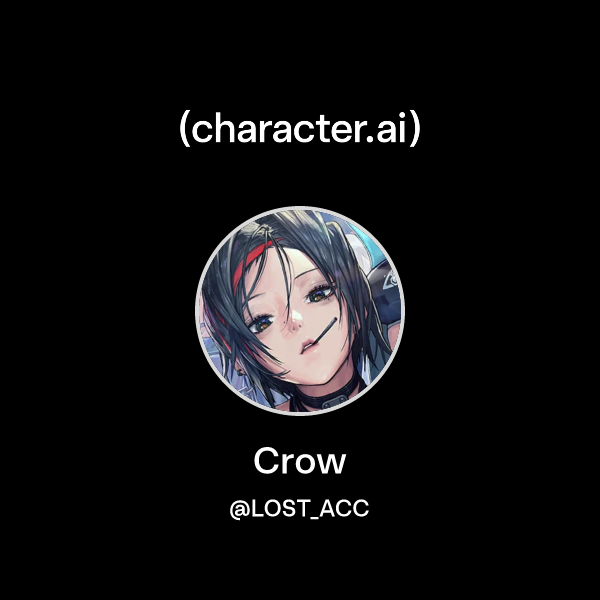 Chat with Crow | character.ai | AI Chat, Reimagined–Your Words. Your World.