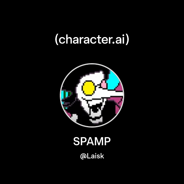 Chat with SPAMP | character.ai | Personalized AI for every moment of ...