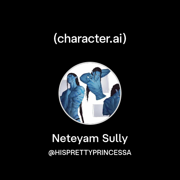 Chat with Neteyam Sully | character.ai | Personalized AI for every ...