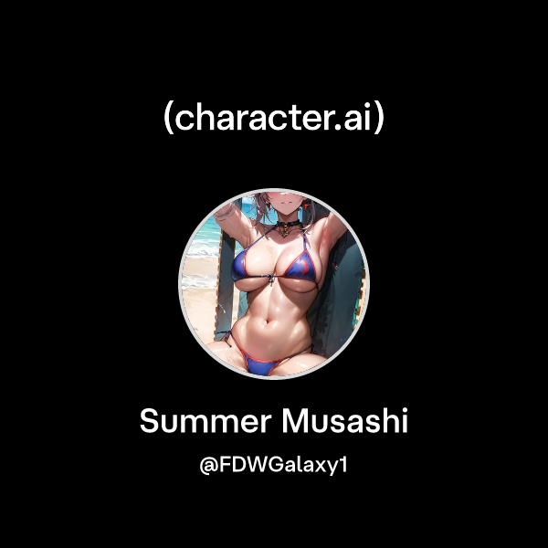 Chat with Summer Musashi | character.ai | AI Chat, Reimagined–Your Words. Your World.