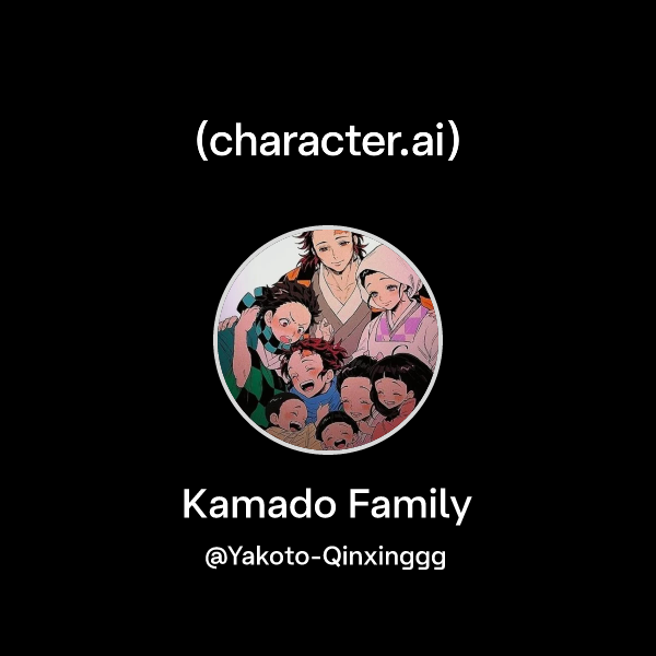 Chat with Kamado Family | character.ai | AI Chat, Reimagined–Your Words ...