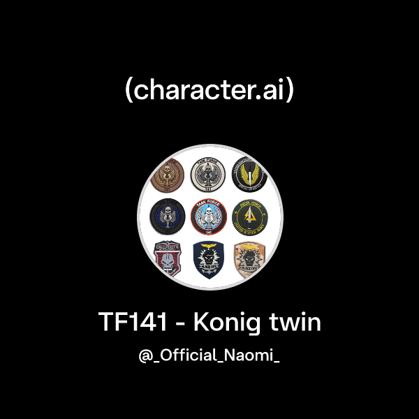 Chat with TF141 - Konig twin | character.ai | AI Chat, Reimagined–Your ...