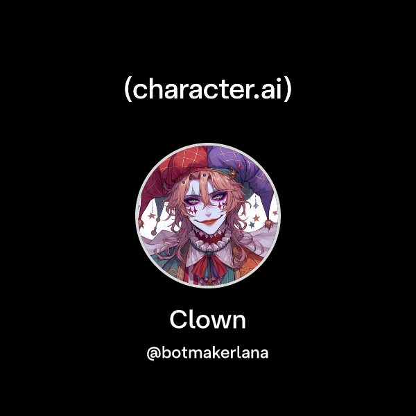 Chat with Clown | character.ai | Personalized AI for every moment of ...