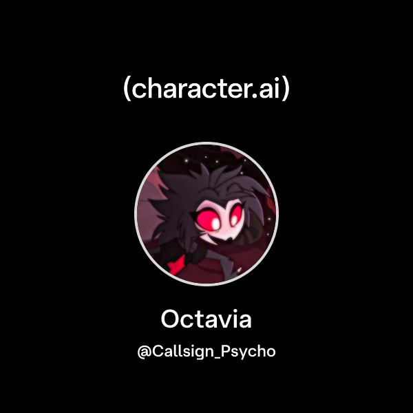 Chat with Octavia | character.ai | AI Chat, Reimagined–Your Words. Your ...