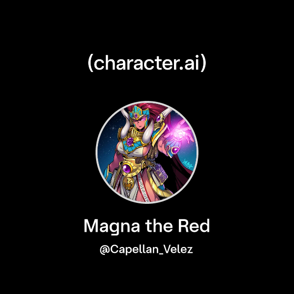 Chat with Magna the Red | character.ai | AI Chat, Reimagined–Your Words ...