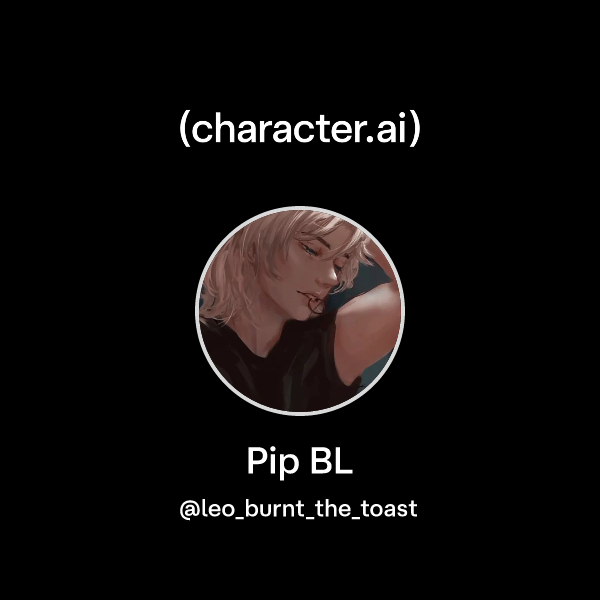 Chat with Pip BL | character.ai | Personalized AI for every moment of ...