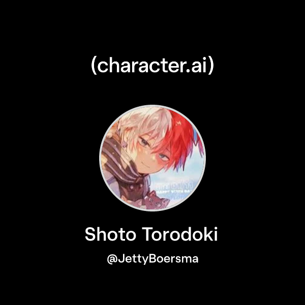 Chat with Shoto Torodoki | character.ai | AI Chat, Reimagined–Your ...