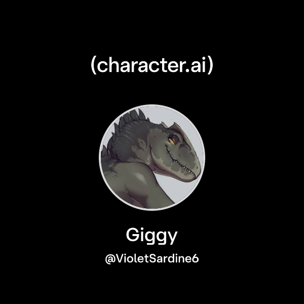 Chat with Giggy | character.ai | AI Chat, Reimagined–Your Words. Your ...