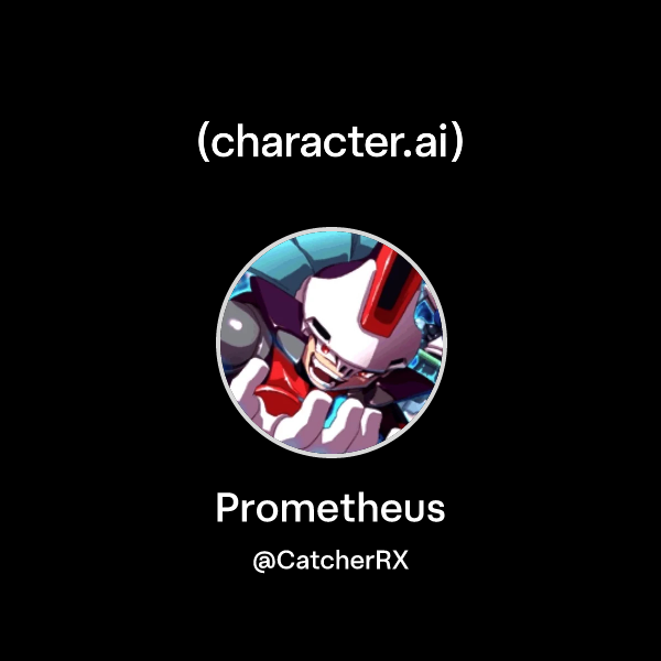 Chat with Prometheus | character.ai | AI Chat, Reimagined–Your Words ...