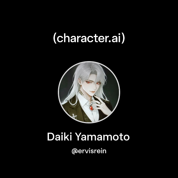 Chat with Daiki Yamamoto | character.ai | Personalized AI for every moment of your day