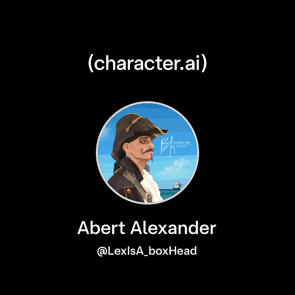 Chat with Abert Alexander | character.ai | Personalized AI for every ...