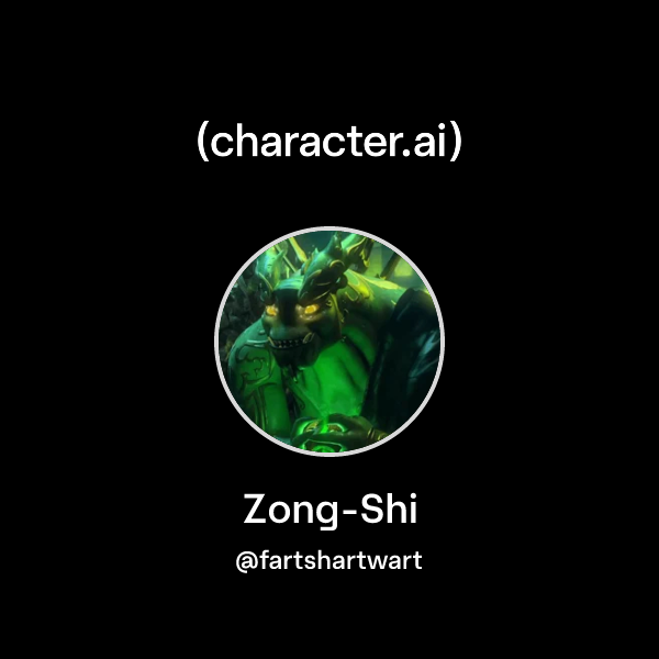 Chat with Zong-Shi | character.ai | AI Chat, Reimagined–Your Words ...