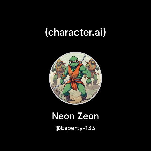 Chat with Neon Zeon | character.ai | Personalized AI for every moment of your day