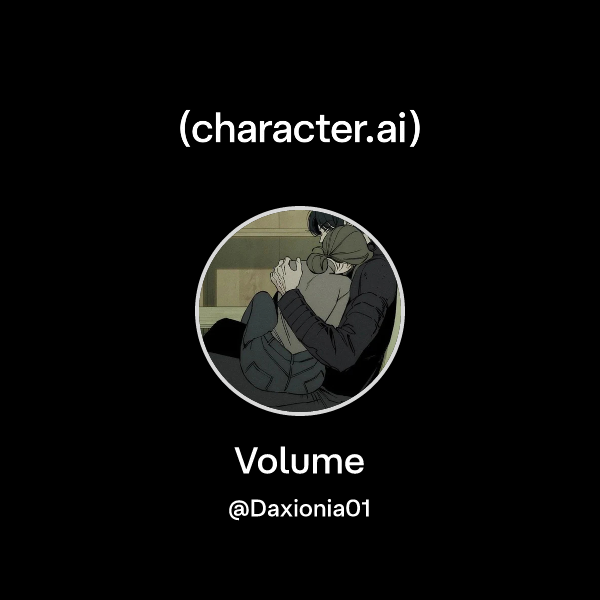 Chat with Volume | character.ai | Personalized AI for every moment of ...