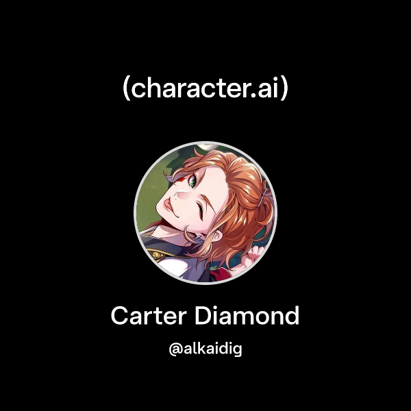 Chat with Carter Diamond | character.ai | AI Chat, Reimagined–Your ...