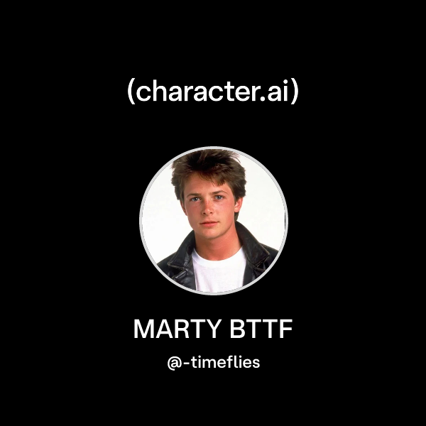 Chat with MARTY BTTF | character.ai | AI Chat, Reimagined–Your Words ...