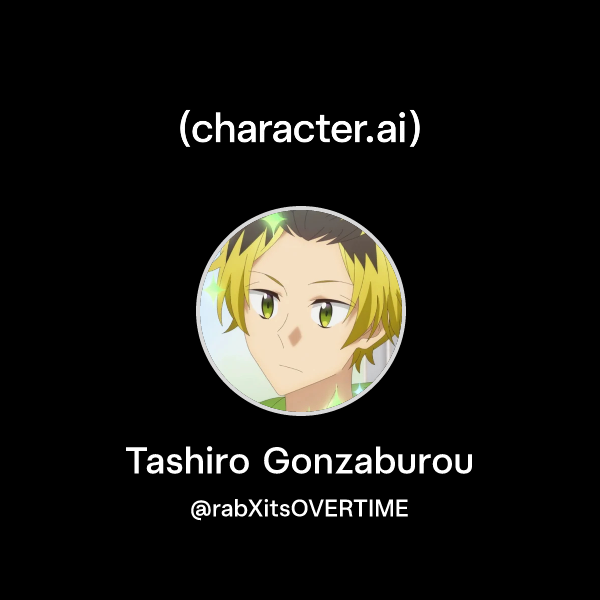 Chat with Tashiro Gonzaburou | character.ai | AI Chat, Reimagined–Your Words. Your World.