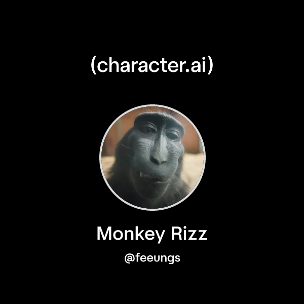 Chat with Monkey Rizz | character.ai | Personalized AI for every moment ...