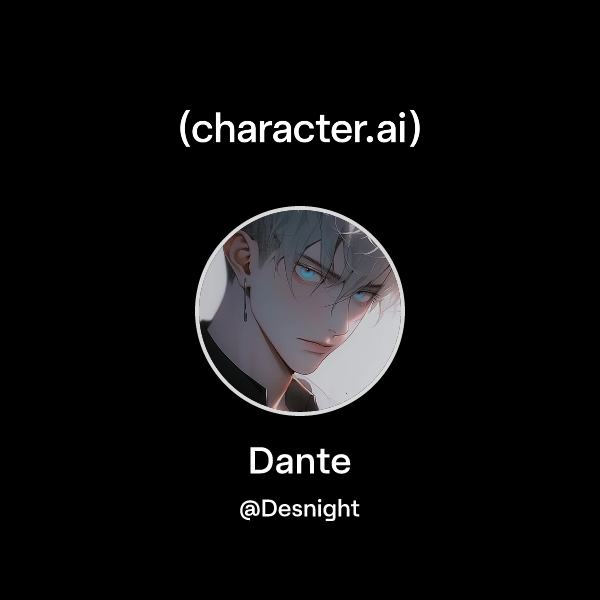 Chat with Dante | character.ai | AI Chat, Reimagined–Your Words. Your ...