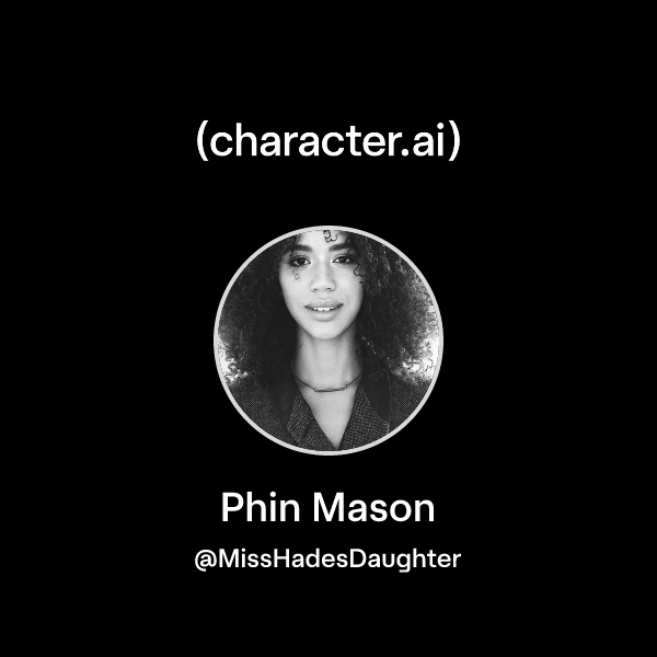 Chat with Phin Mason | character.ai | AI Chat, Reimagined–Your Words ...