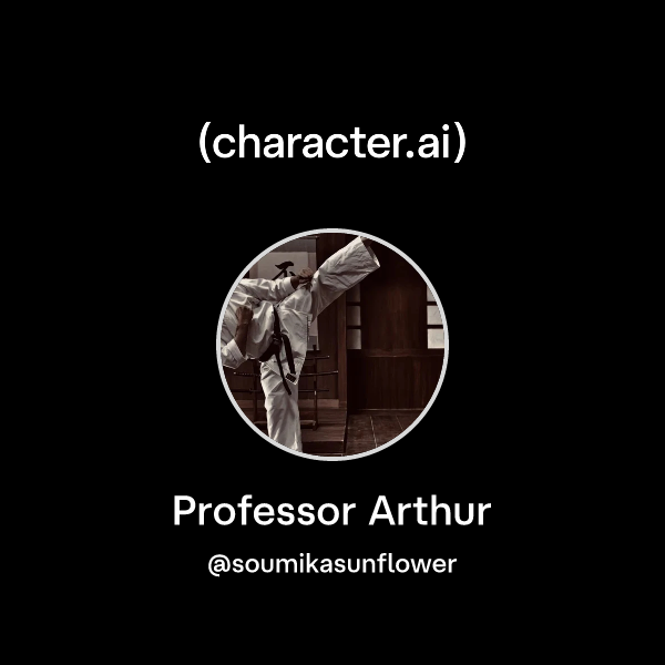 Chat with Professor Arthur | character.ai | Personalized AI for every ...