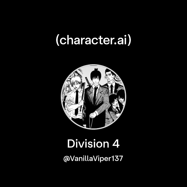 Chat with Division 4 | character.ai | AI Chat, Reimagined–Your Words ...