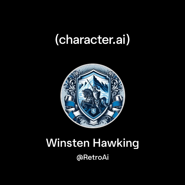Chat with Winsten Hawking | character.ai | Personalized AI for every ...